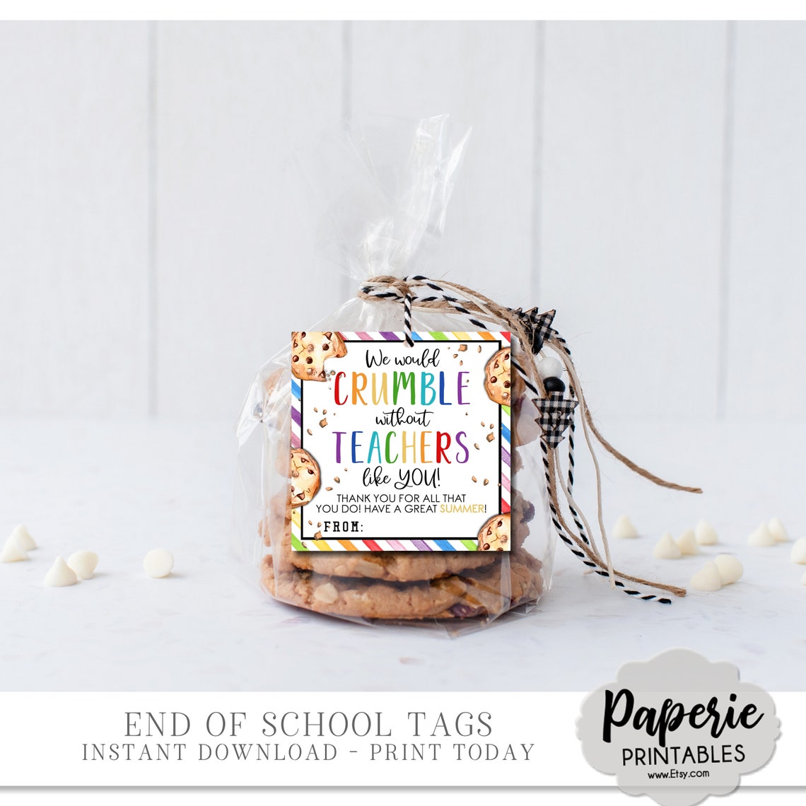 EDITABLE Cookie Teacher Gift Tag, Thank You End of Schoolteacher Tag ...