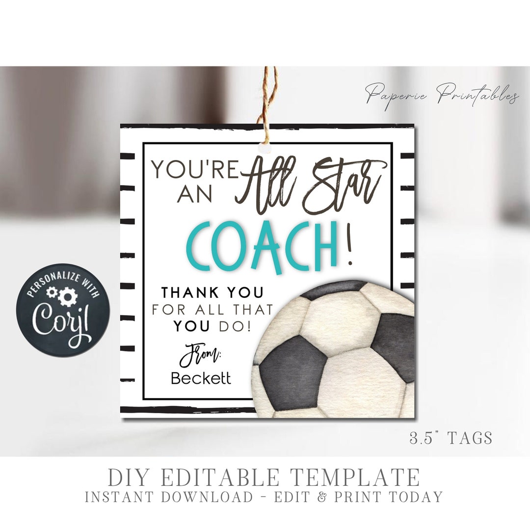Editable Soccer Coach Appreciation Gift Tag (digital Download) - Etsy