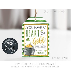 Editable St.patrick's Day Gift Tag, You Have a Heart of Gold, St ...