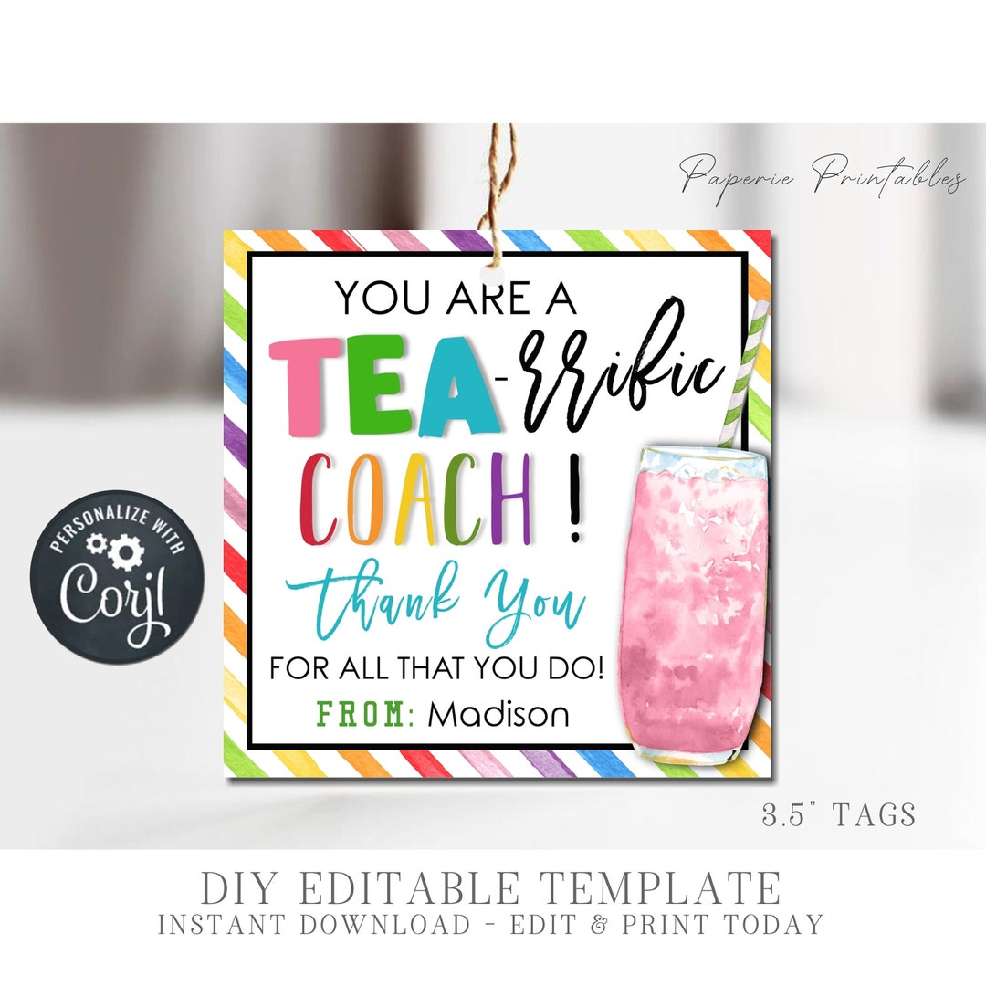 EDITABLE Coach Appreciation Gift Tag, Tea-riffic Coach Appreciation Tag ...