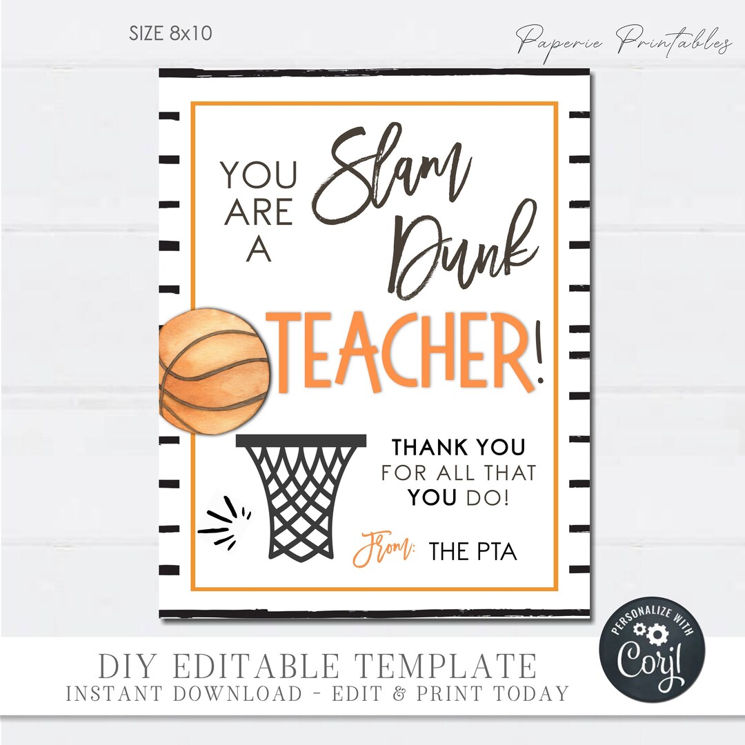 EDITABLE Basketball Teacher Appreciation Sign, Slam Dunk Basketball ...