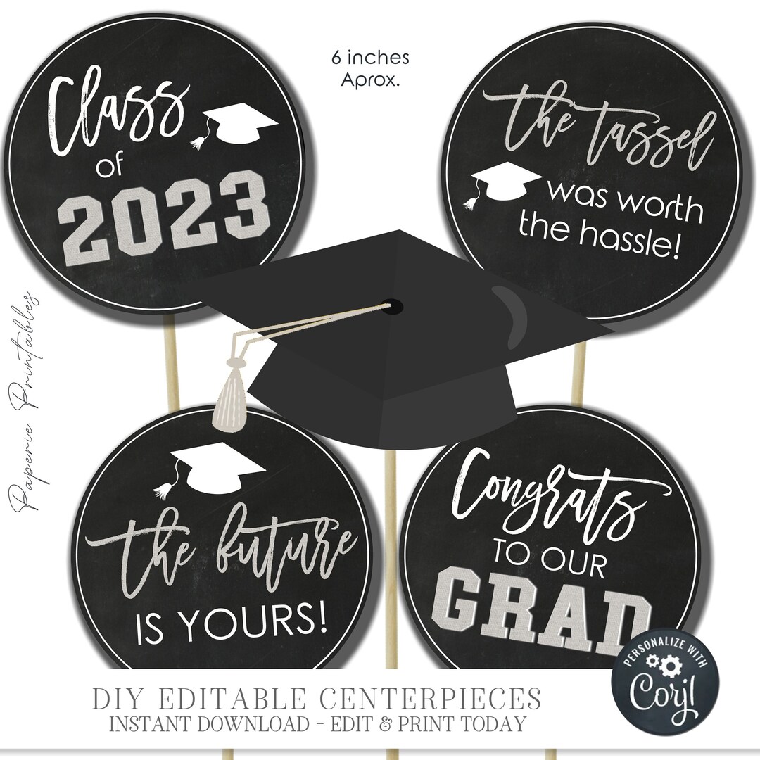 Editable Graduation Centerpiece Decorations: Class of 2023 (digital ...