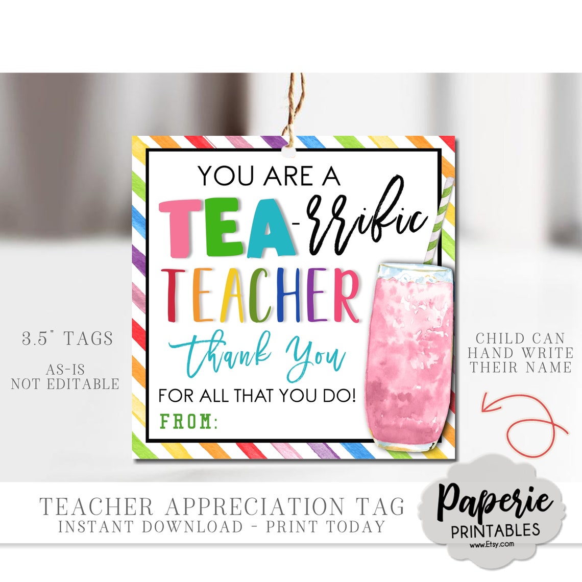 EDITABLE You're Tea-riffic Teacher Appreciation Gift Tag - Etsy
