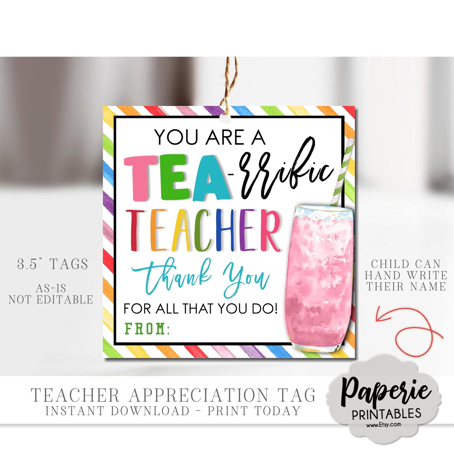 EDITABLE You're Tea-riffic Teacher Appreciation Gift Tag - Etsy