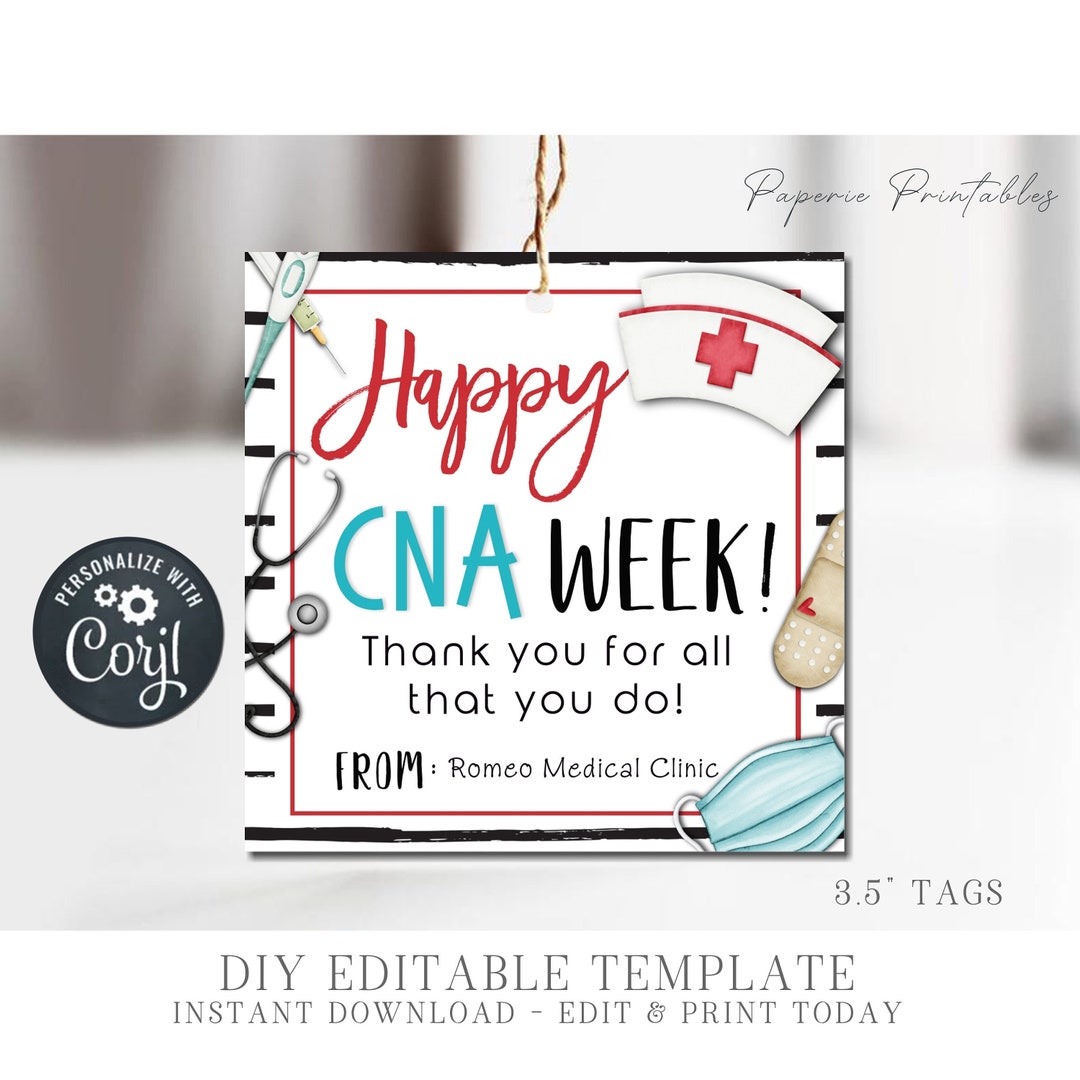 EDITABLE CNA Appreciation Gift Tag, Happy CNA Appreciation Week, Cna Appreciation Tag, Cna Thank ...