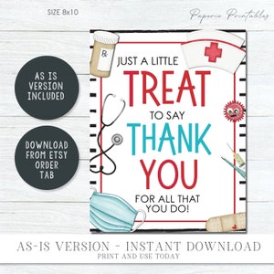 Editable Nurse Appreciation Sign: Thank You Treat, DIY Corjl (digital ...