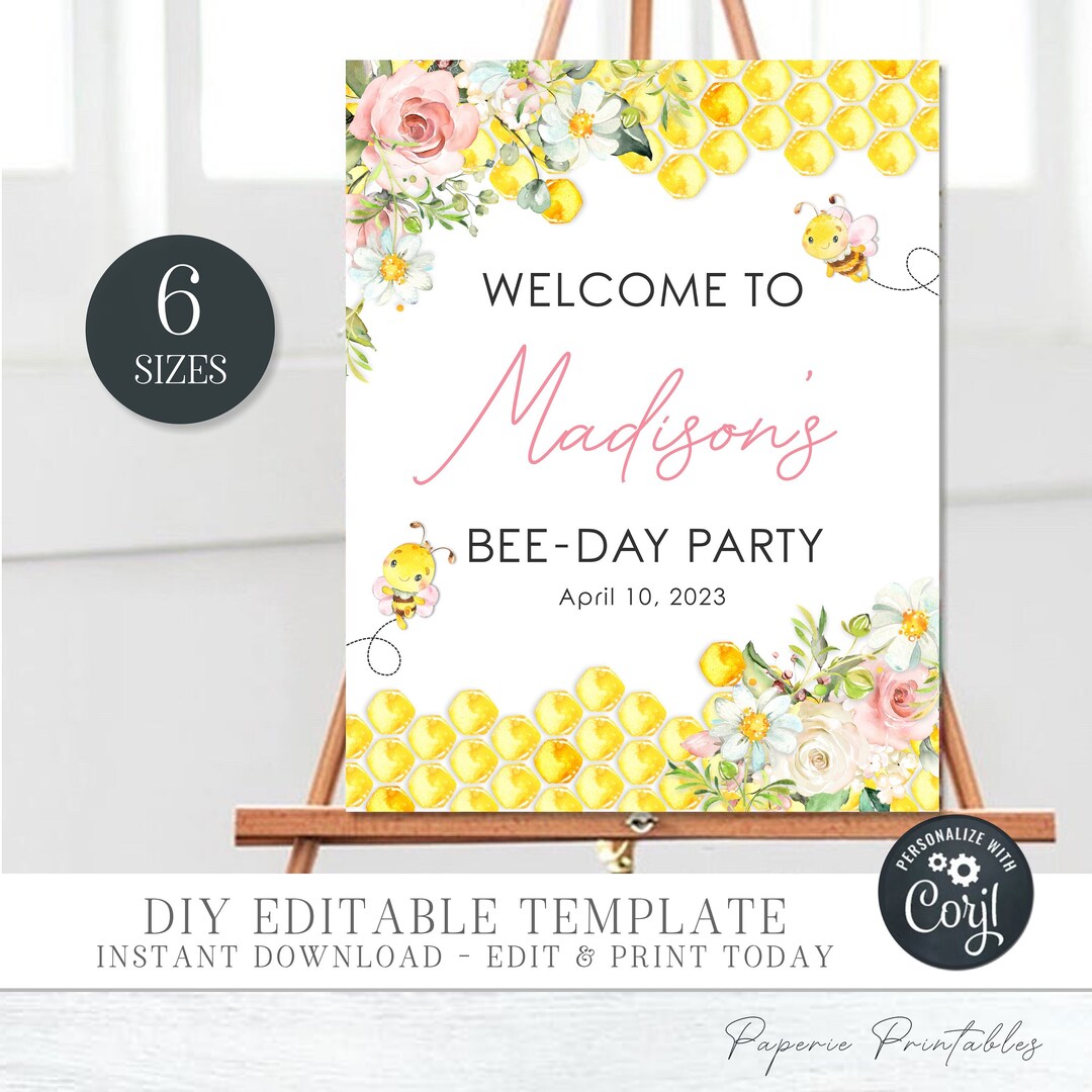 Bee Birthday Welcome Sign: Floral Party Poster (DIY Editable With Corjl ...