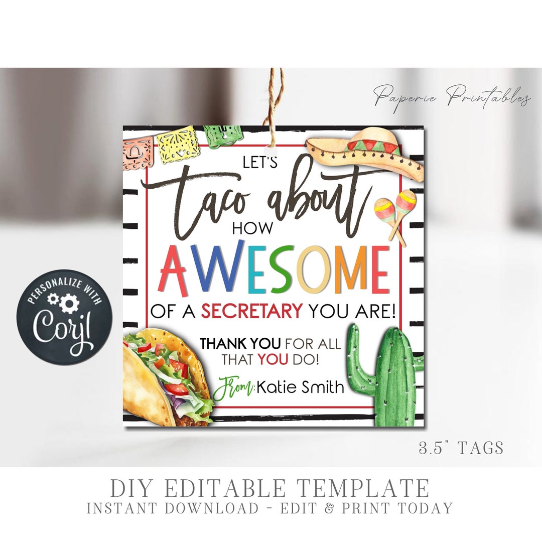 EDITABLE Taco About Secretary Appreciation Gift Tag, Secretary ...