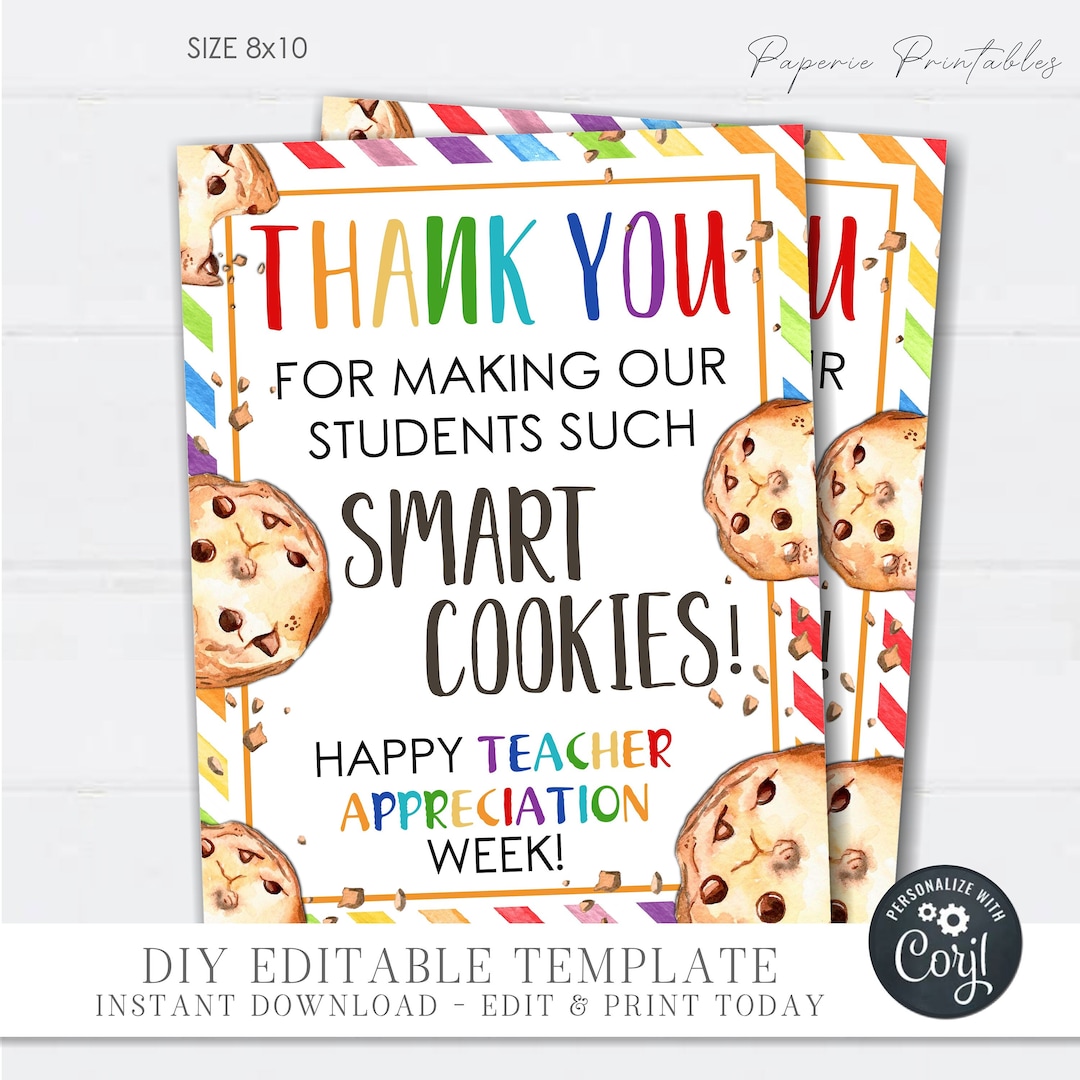 EDITABLE Cookie Appreciation Sign, Teacher Appreciation Cookie Sign ...