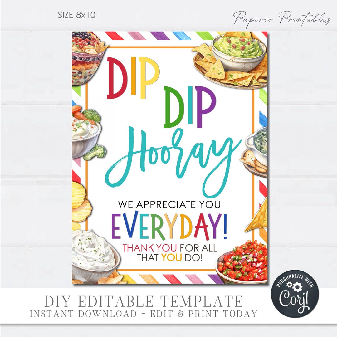 Editable Chips and Dip Teacher Appreciation Sign (digital Download) # ...