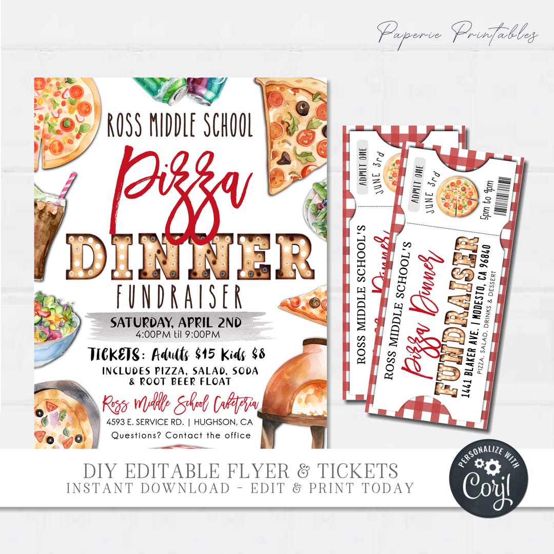 Editable Pizza Dinner Fundraiser Flyer & Tickets (DIY Corjl Template) # ...