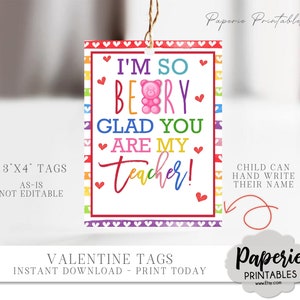 Teacher Valentine, Gummy Bear Valentine Tags, I'm so Beary Glad You're ...