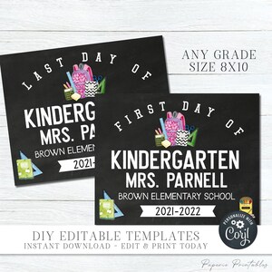 EDITABLE First Day of School Sign, Last Day of School Sign, 2021-2022 ...