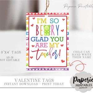 Teacher Valentine, Gummy Bear Valentine Tags, I'm so Beary Glad You're ...