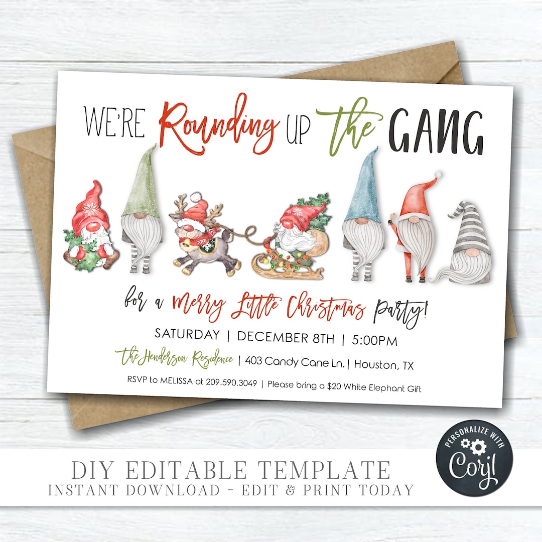 EDITABLE We're ROUNDING up the GANG, Gnome Christmas Party Invitation ...