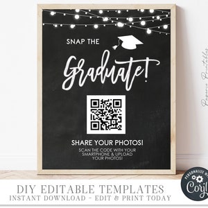 Editable Snap the Graduate Printable, Graduation Share Your Photos ...