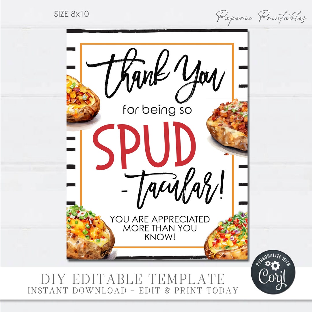 Editable Baked Potato Bar Appreciation Sign: Spud-tacular Thank You ...