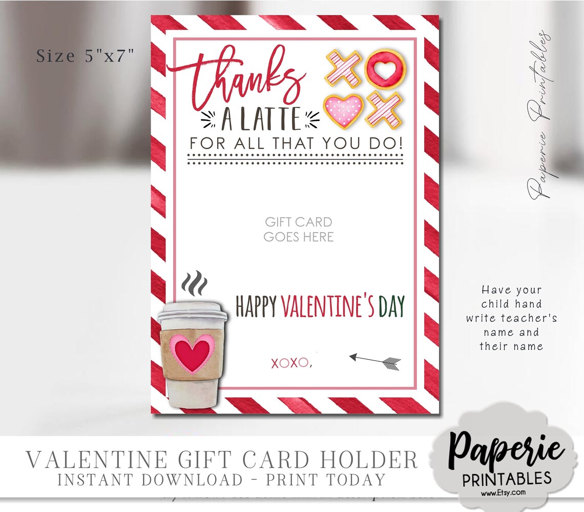 Valentine's Day Teacher Gift Card Holder, Thanks a LATTE Gift Card ...