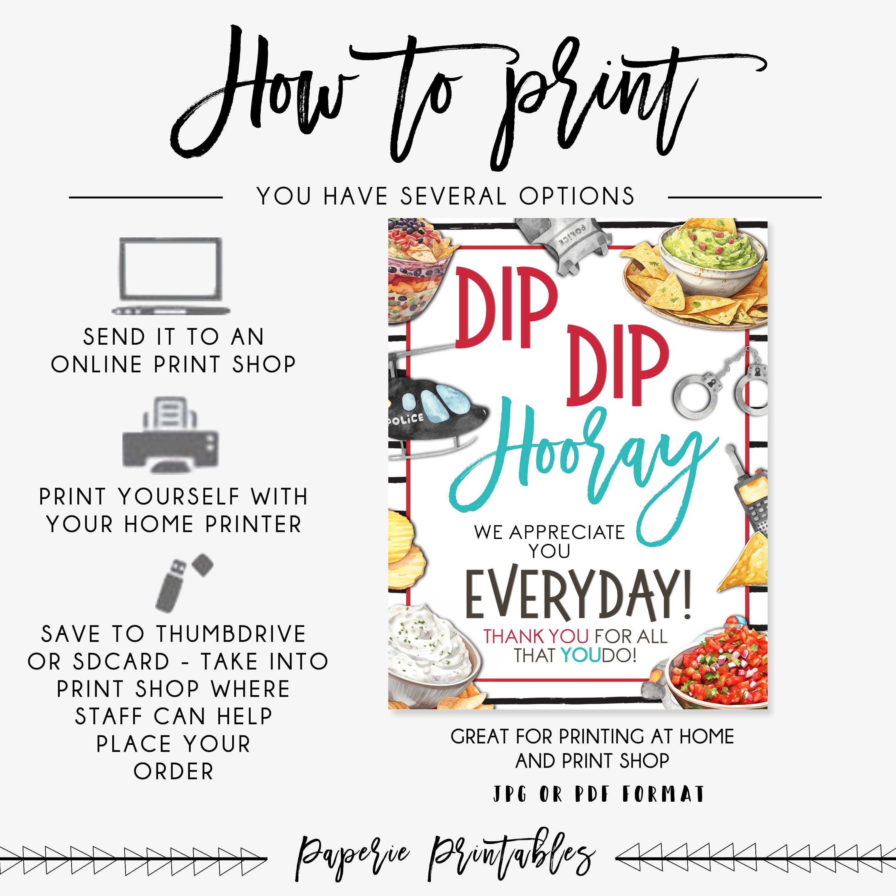 Police Appreciation Sign: Dip Dip Hooray, Editable Table Decor (digital ...