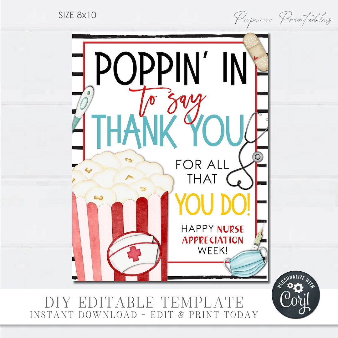 Editable Popcorn Nurse Appreciation Sign: Thank You Gift (DIY Corjl ...