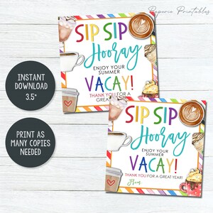 EDITABLE Teacher Appreciation Tag, Sip Sip Hooray Teacher Appreciation ...