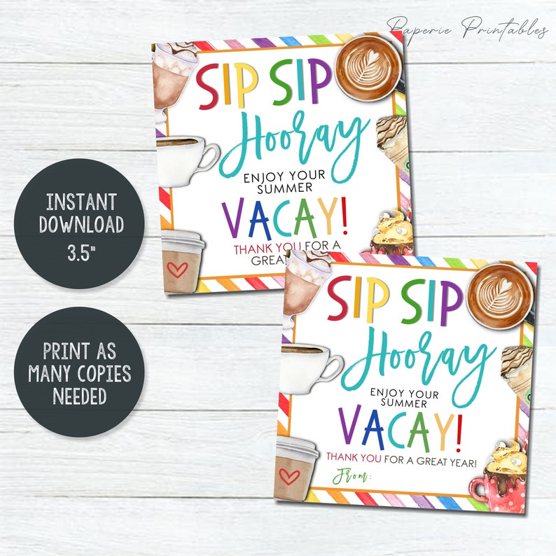 Editable Teacher Appreciation Gift Tag: Sip Sip Hooray (DIY Digital ...