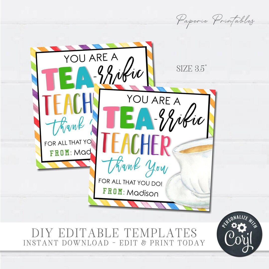 EDITABLE You're Tea-riffic Teacher Appreciation Gift Tag, Teacher ...