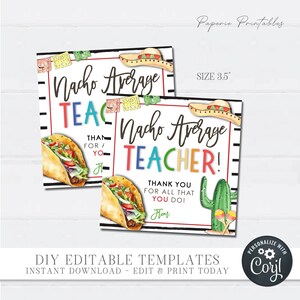 EDITABLE Nacho Average Teacher Appreciation Gift Tag, Taco Teacher ...