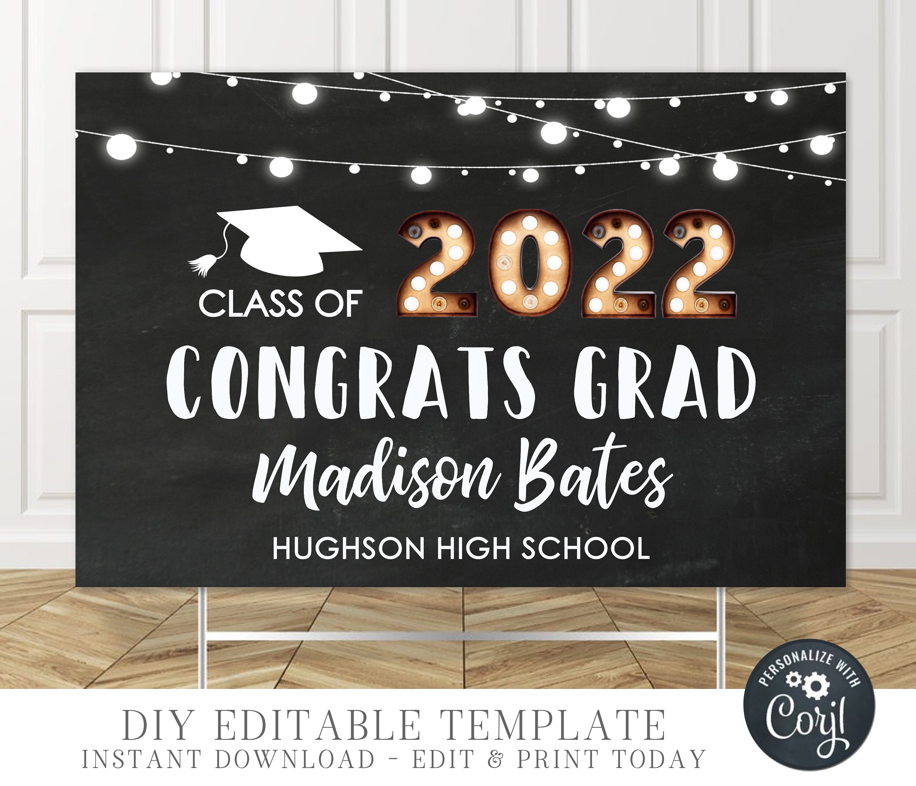 EDITABLE Graduation Yard Sign Class of 2022 Graduation Sign | Etsy