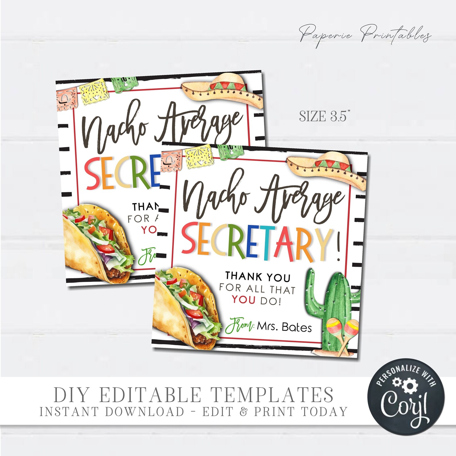 Editable Nacho Average Secretary Gift Tag: Appreciation Week (DIY Corjl ...