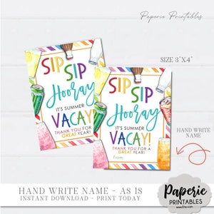 EDITABLE Last Day of School Tags, Sip Sip Hooray Drinks Gift Tag, Cold ...
