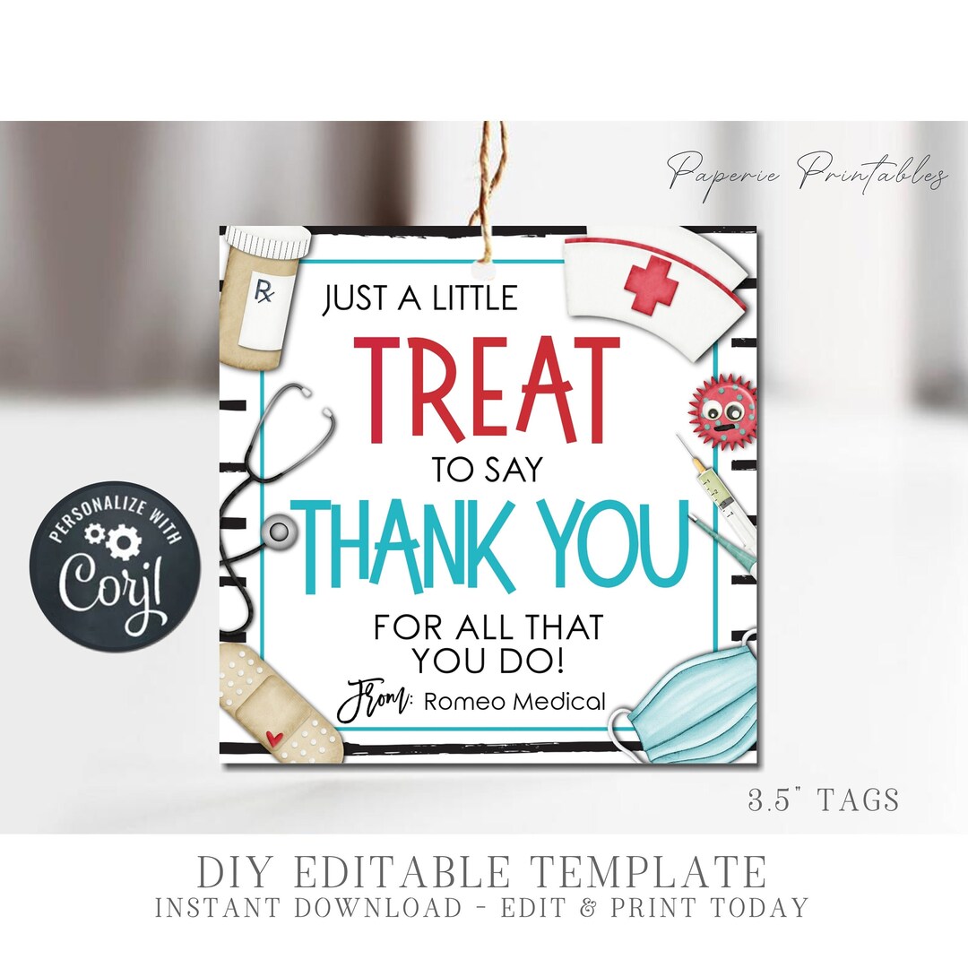 Editable Nurse Appreciation Gift Tags: DIY Thank You Template (corjl) # ...