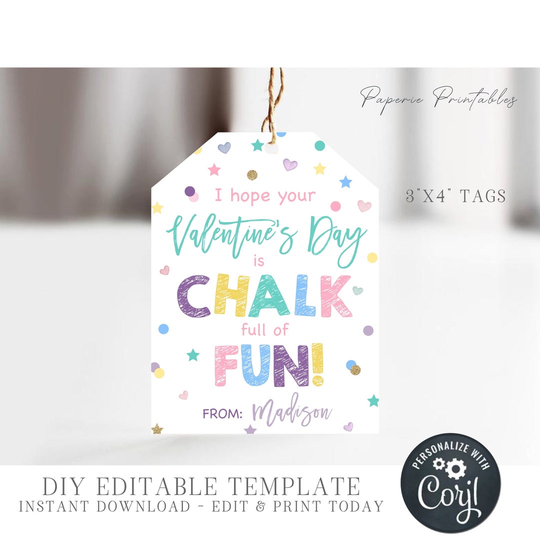 Editable Chalk Valentine's Day Gift Tag, Chalk Full of FUN, Happy ...