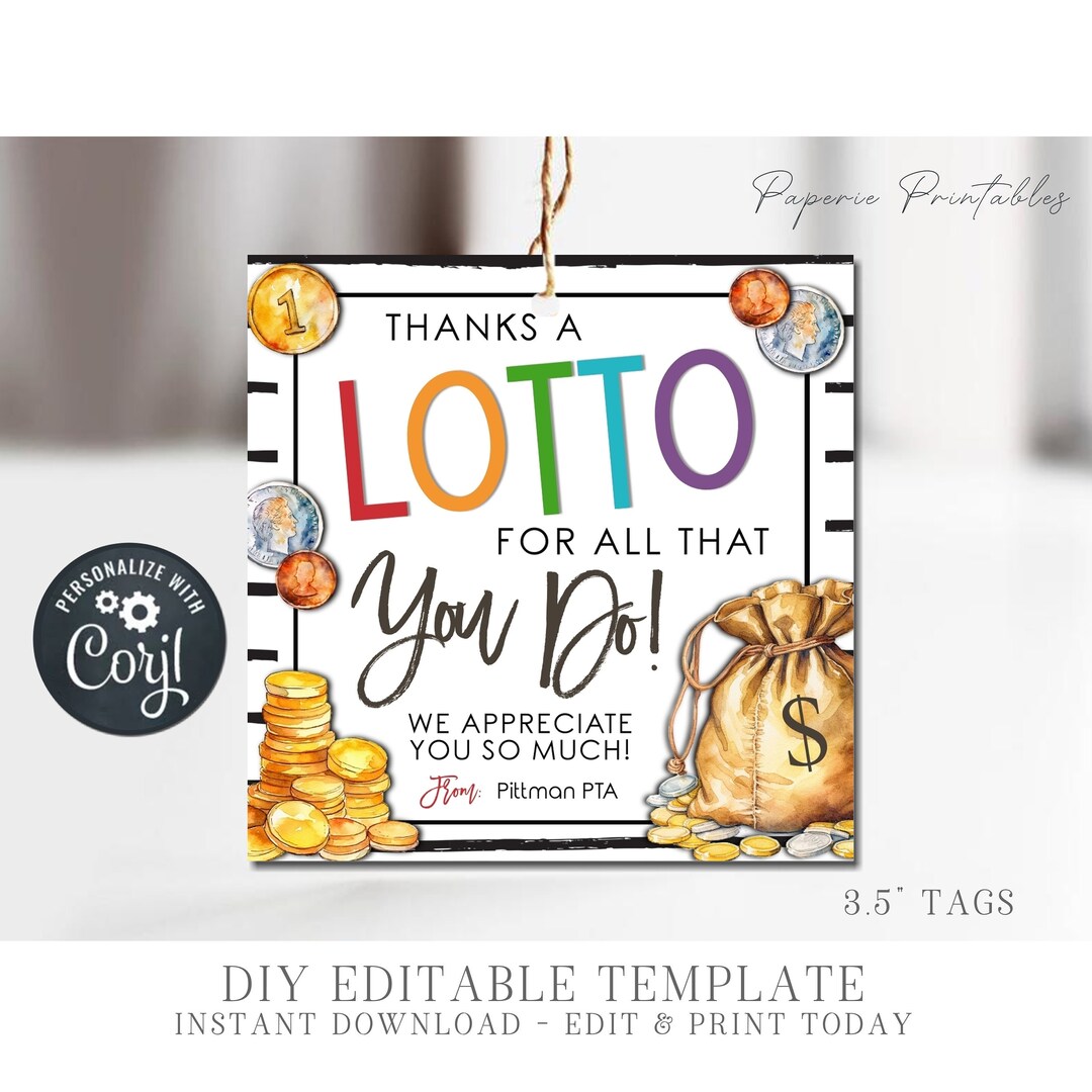 EDITABLE Thanks a LOTTO Appreciation Gift Tag, Teacher Appreciation Tag ...