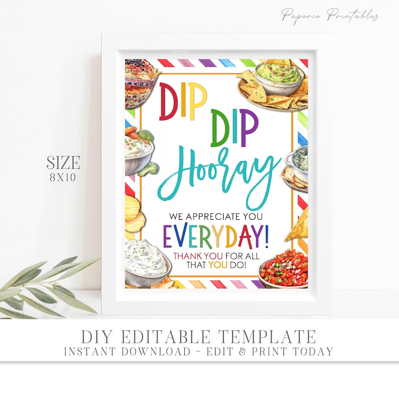 Editable Chips and Dip Teacher Appreciation Sign (digital Download) # ...