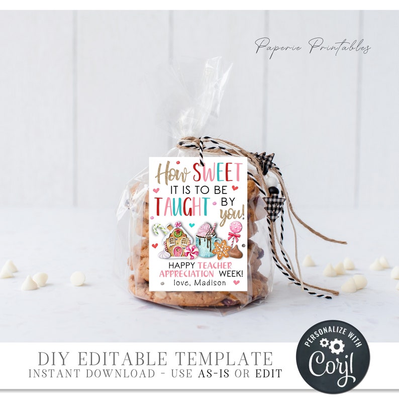 EDITABLE Teacher Appreciation Gift Tag How Sweet It is to Be - Etsy