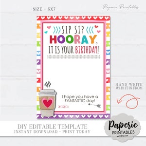 EDITABLE Coffee Birthday Gift Card Holder Printable, Sip Sip Hooray, It ...