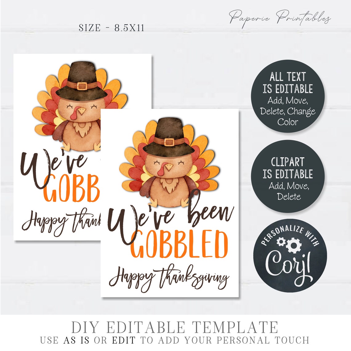 EDITABLE You've Been Gobbled Thanksgiving Printable - Etsy