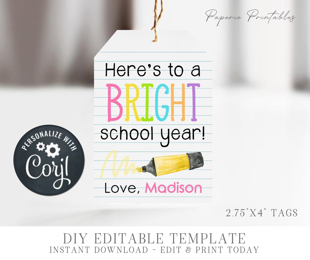 EDITABLE - Bright School Year Teacher Gift Tag - First Day of School ...