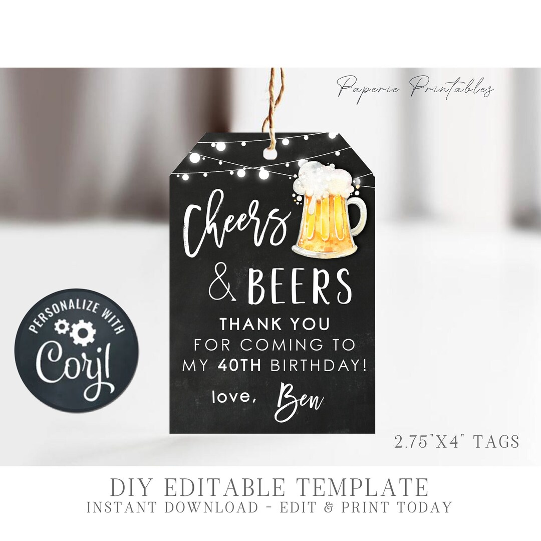 EDITABLE Cheers and Beers Birthday Favor Tag, Editable Favor Tag, Adult ...