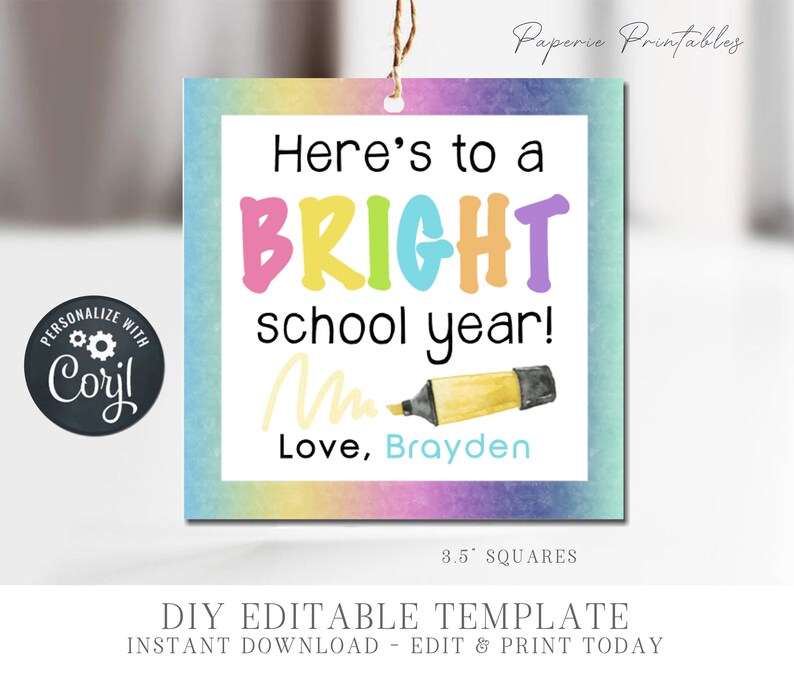 EDITABLE - Bright School Year Teacher Gift Tag - First Day of School ...