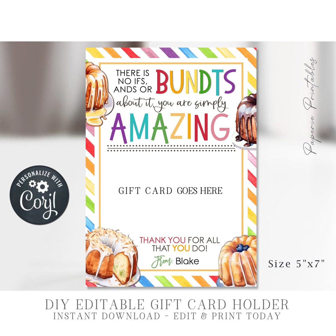 EDITABLE Bundt Cake Teacher Appreciation Gift Card Holder, Nothin ...