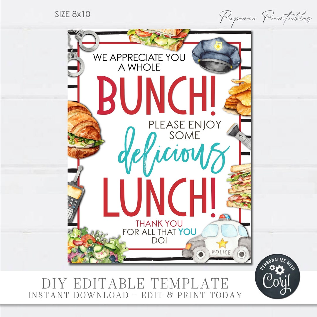 Lunch Police Appreciation Sign: Editable Corjl Template (digital ...