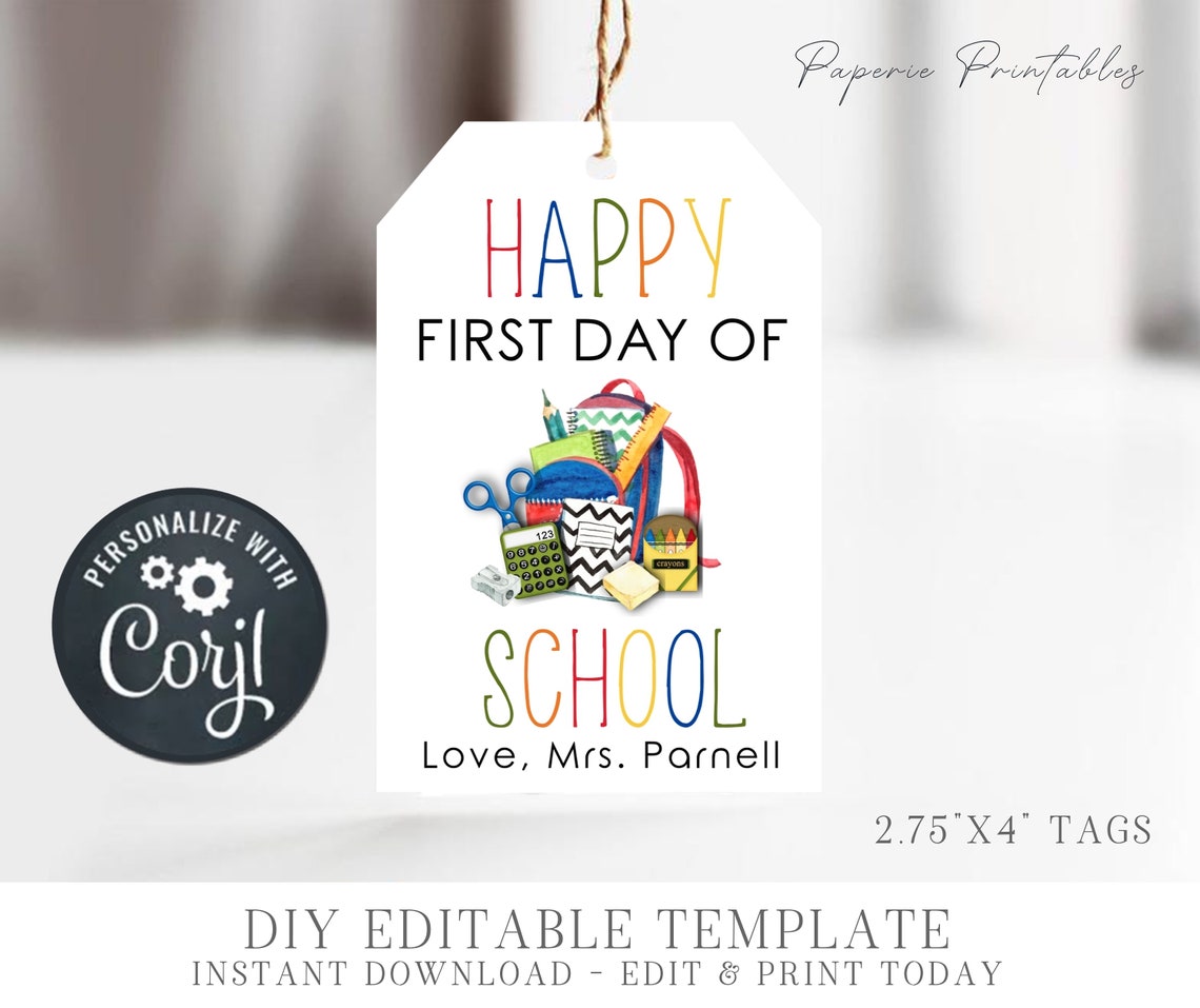 EDITABLE First Day of School Printable Tag Back to School | Etsy
