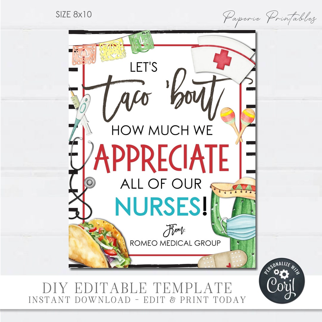 Editable Taco 'bout Nurse Appreciation Sign (digital Download) - Etsy