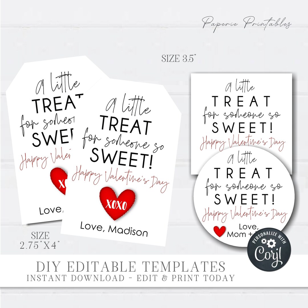 Editable Valentine's Day Gift Tag, A Little Treat for Someone Sweet ...