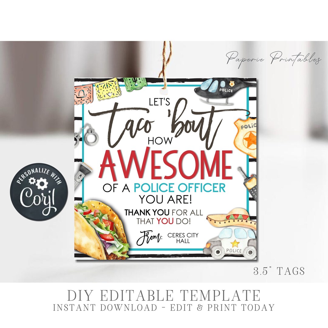 EDITABLE Taco Bout Police Tags, Police Appreciation Tags, Taco Police ...