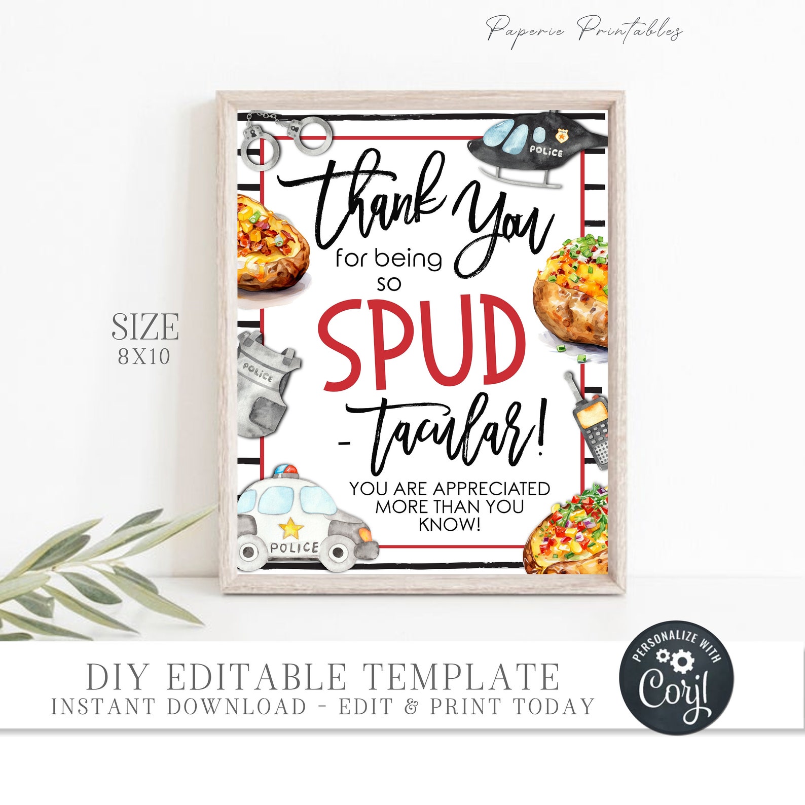Editable Police Appreciation Sign: Spud-tacular Potato Bar (DIY Corjl ...