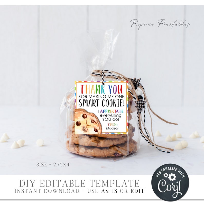 EDITABLE Cookie Teacher Appreciation Gift Tag One Smart - Etsy