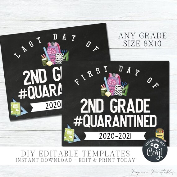 EDITABLE First Day of School Sign Quarantine First Day of | Etsy